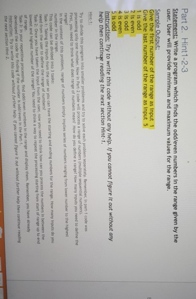 Solved Part 2. Hint1-2-3 Statement: Write a program which | Chegg.com