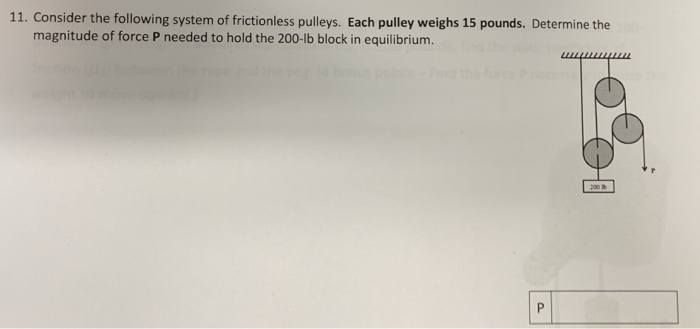 Solved 11. Consider the following system of frictionless | Chegg.com