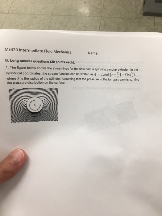 Solved ME420 Intermediate Fluid Mechanics Name B. Long | Chegg.com