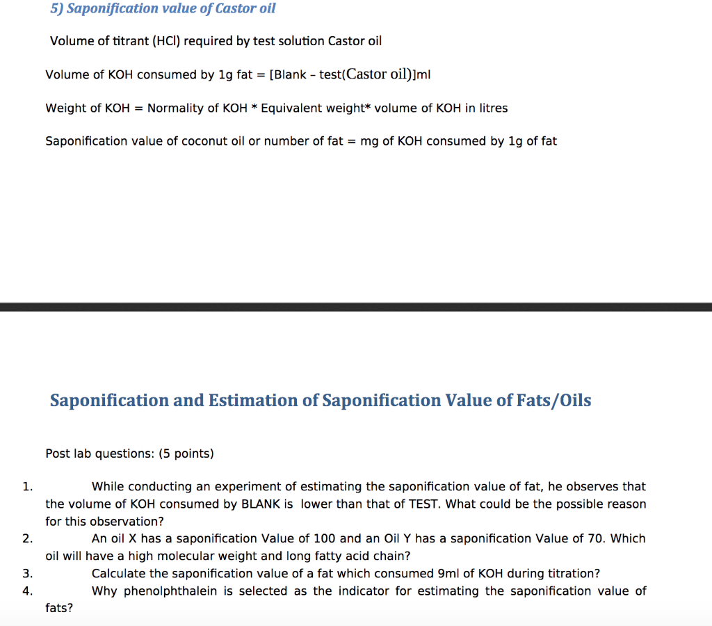 Solved Calculate the saponification value using the formula: | Chegg.com