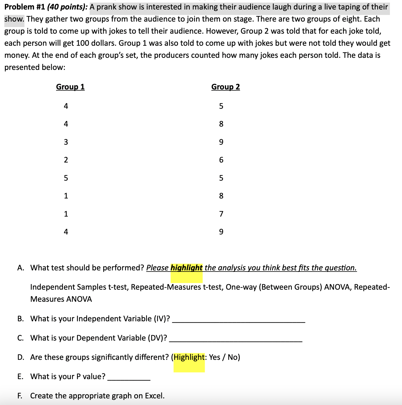 Problem \#1 (40 points): A prank show is interested | Chegg.com