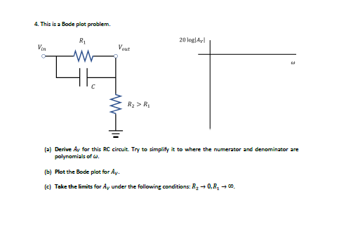 4. This is a Bode plot problem. (a) Derive Ay for | Chegg.com