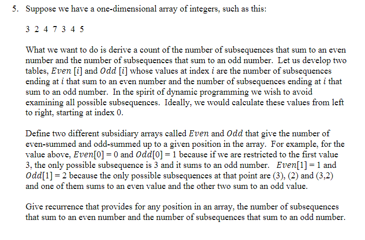 Solved Suppose we have a one-dimensional array of integers, | Chegg.com