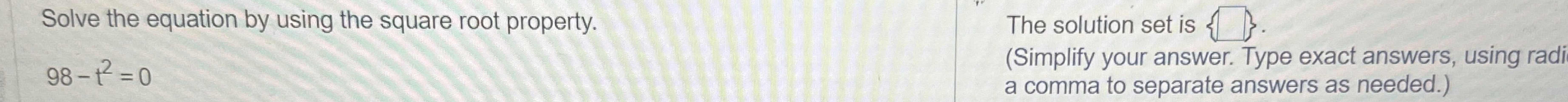 Solved Solve the equation by using the square root | Chegg.com