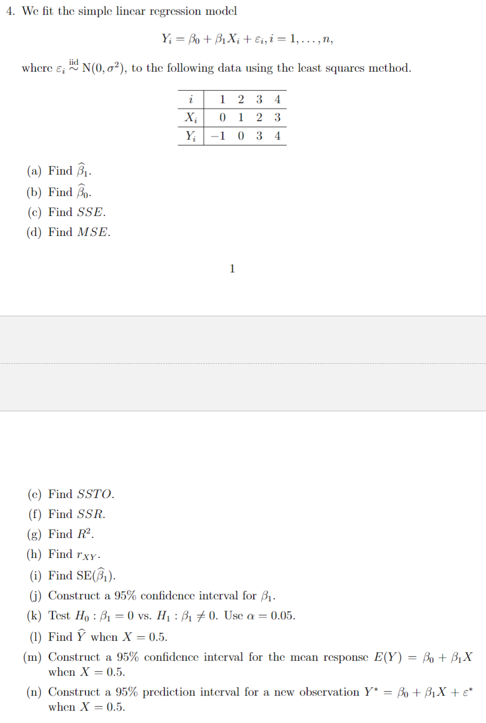 Solved 4. We fit the simple linear regression model Y; = Bo | Chegg.com