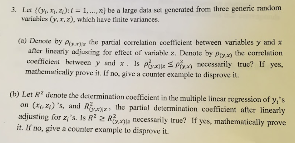 Solved 3. Let {(yi,xi,zi):i=1,…,n} be a large data set | Chegg.com