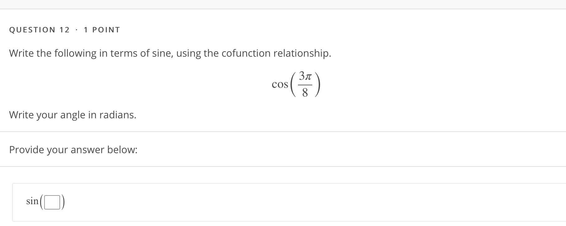 Solved QUESTION 12 : 1 POINT Write the following in terms of | Chegg.com