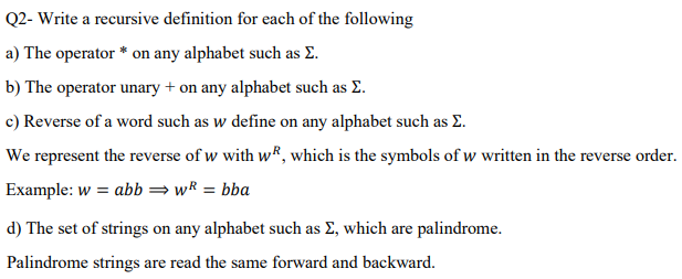 Solved Q2- Write a recursive definition for each of the | Chegg.com