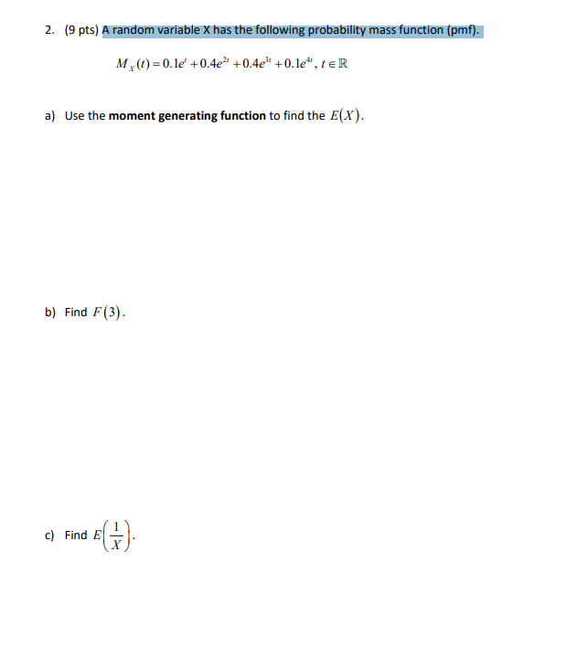 Solved 2. (9 pts) A random variable X has the following | Chegg.com
