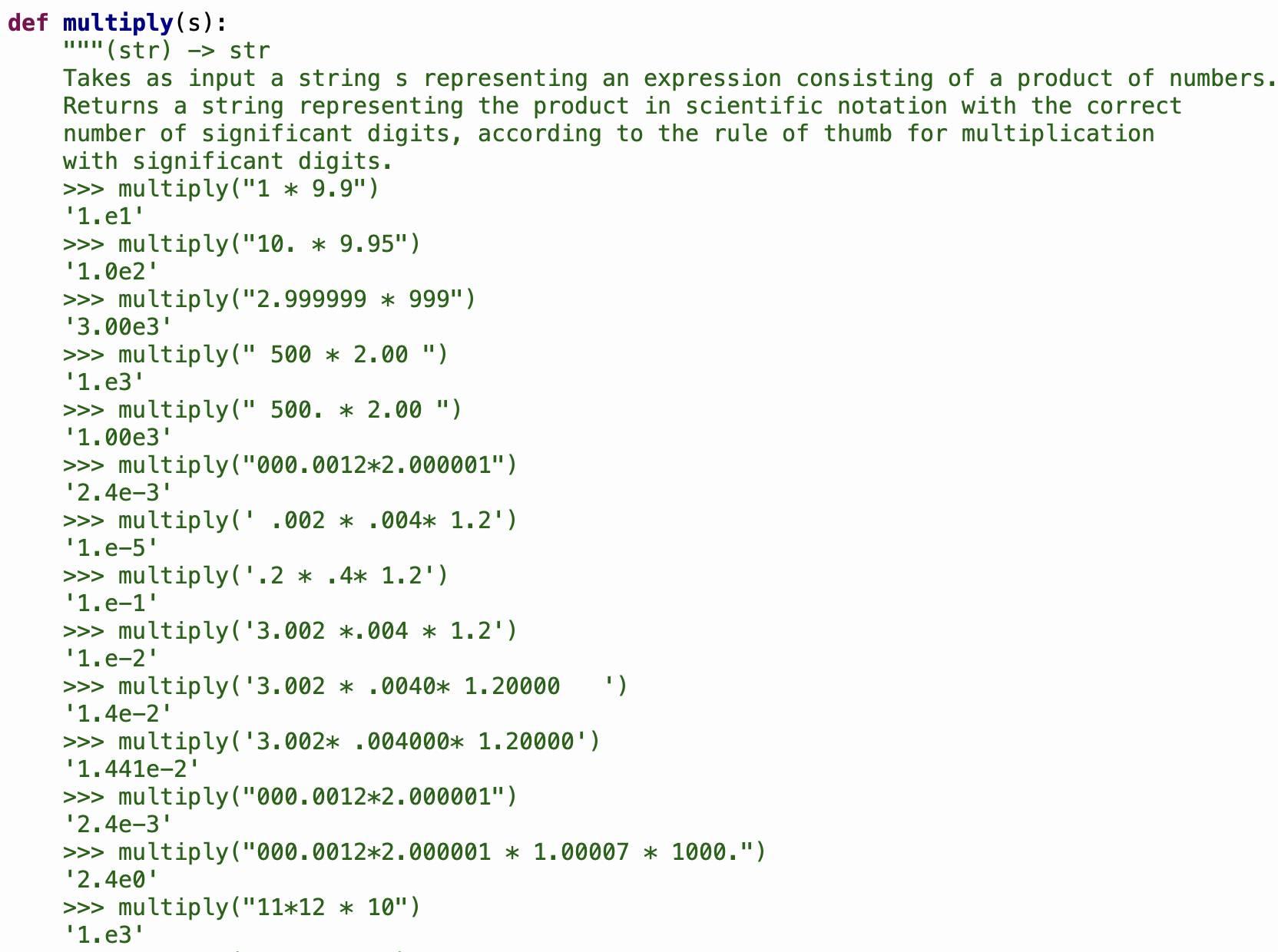 ```def multiply(s):"""(str) -> ﻿strTakes as input a | Chegg.com