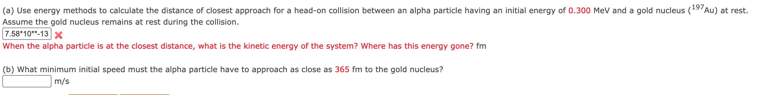 Solved (a) Use energy methods to calculate the distance of | Chegg.com