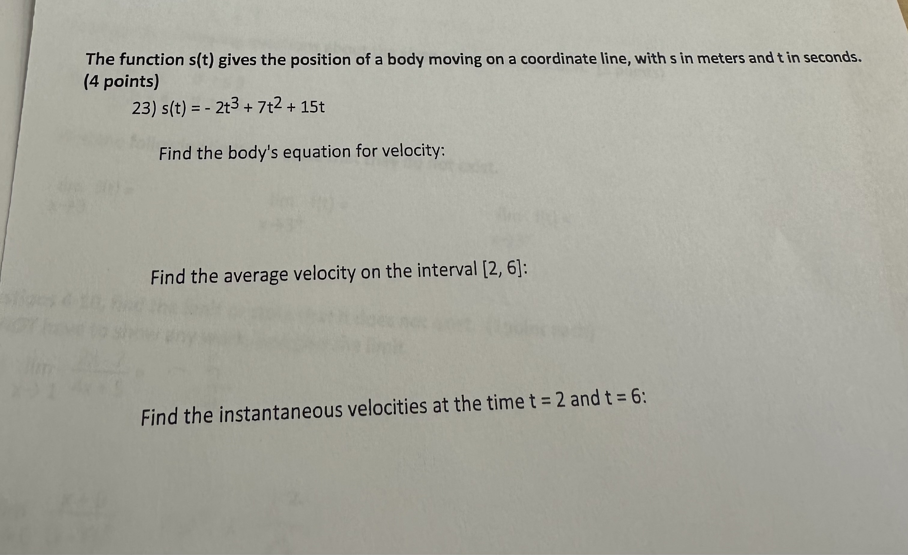 Solved The function s(t) gives the position of a body moving | Chegg.com