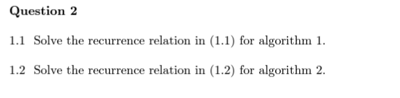 Solved Algorithm 1 int max( int [] arr, int n){ if (n
