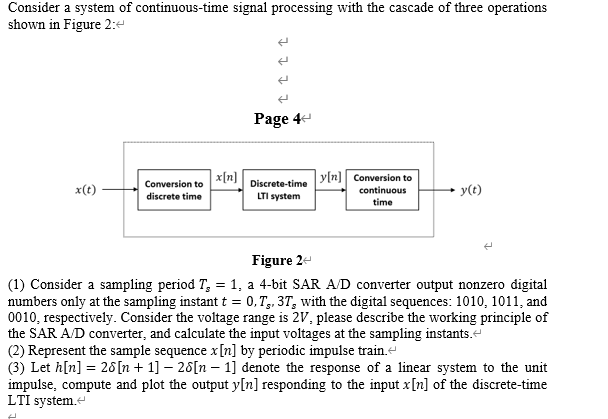 Consider a system of continuous-time signal | Chegg.com