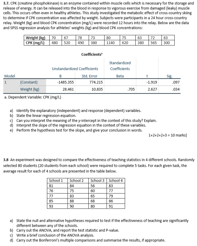 Solved 3.7. CPK (creatine phosphokinase) is an enzyme | Chegg.com