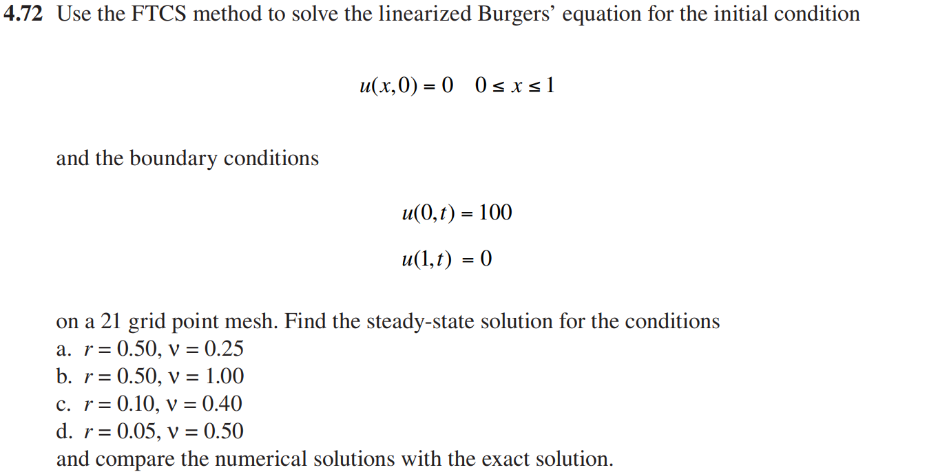 72 Use the FTCS method to solve the linearized | Chegg.com