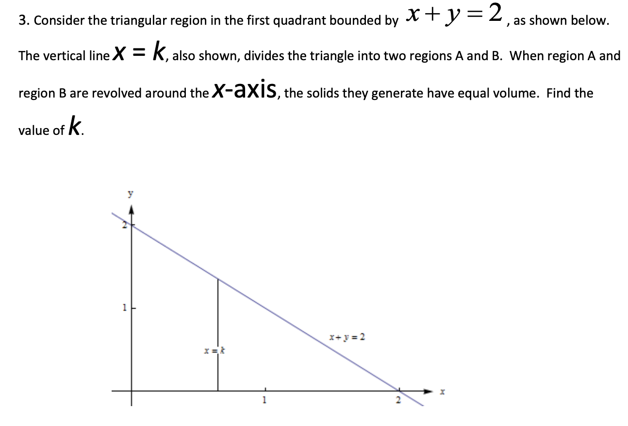 Solved , as shown below. 3. Consider the triangular region | Chegg.com