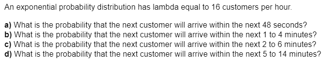 Solved An exponential probability distribution has lambda | Chegg.com