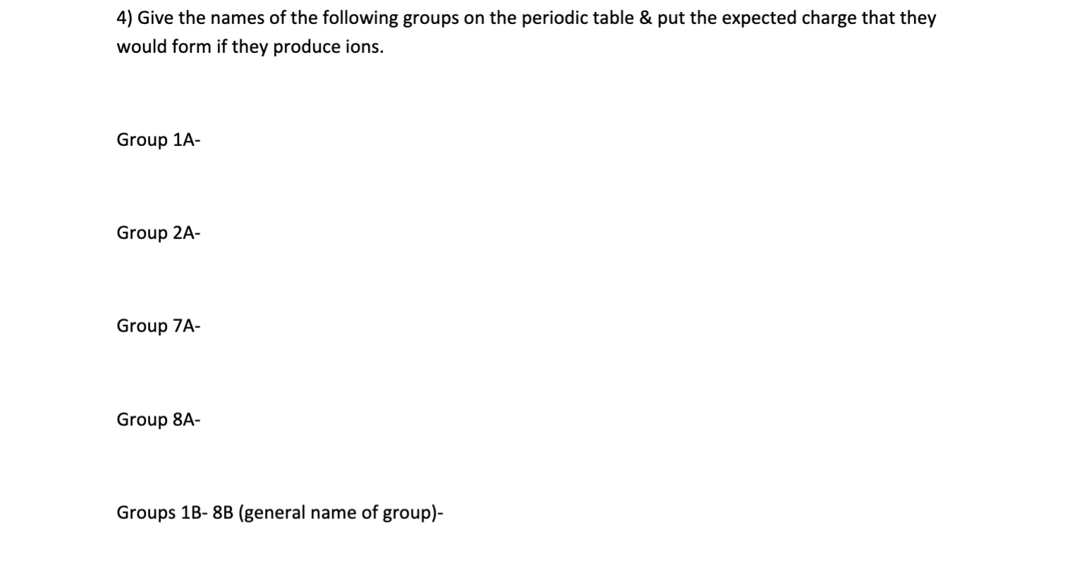 Solved 4) Give the names of the following groups on the | Chegg.com