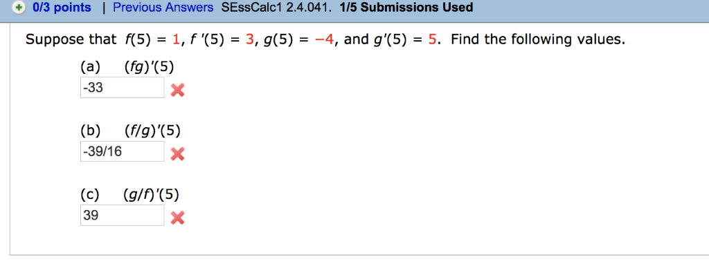 Solved Suppose f(r/3) = 3 and f '(T/3) =-7, and let g(x)-fx) | Chegg.com