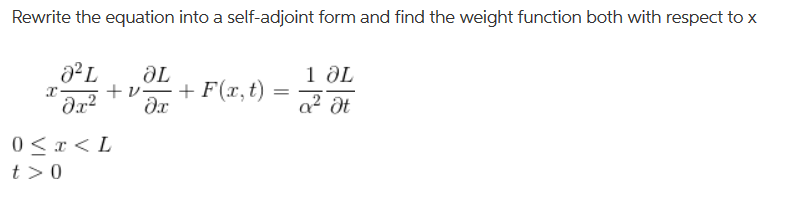 Solved Rewrite the equation into a self-adjoint form and | Chegg.com