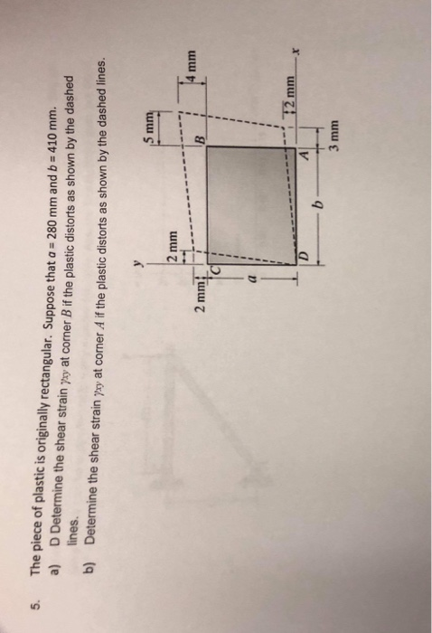 Solved 5. The piece of plastic is originally rectangular. | Chegg.com