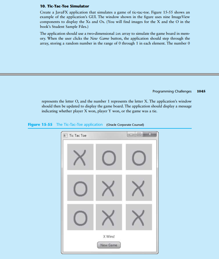 Solved 10. Tic-Tac-Toe Simulator Create a JavaFX application | Chegg.com