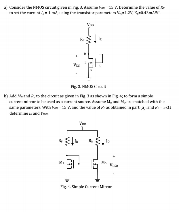 Solved a) Consider the NMOS circuit given in Fig. 3. Assume | Chegg.com