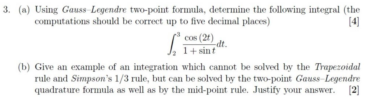 Solved 3 3. (a) Using Gauss-Legendre two-point formula, | Chegg.com