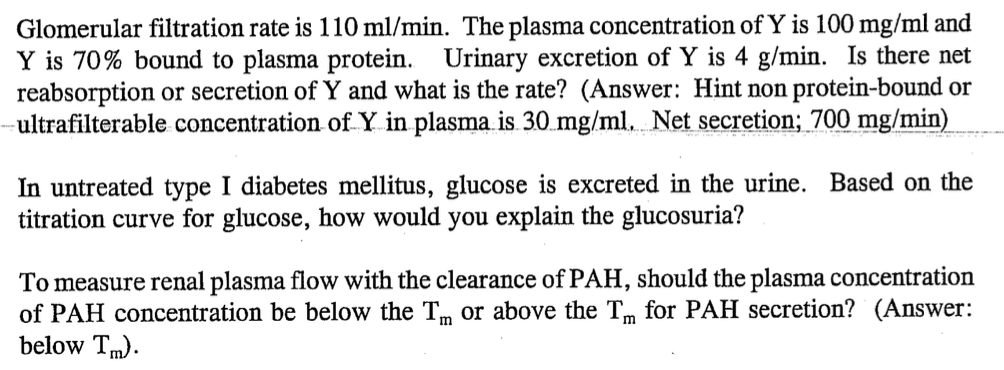 Solved Glomerular filtration rate is 110ml/min. The plasma | Chegg.com