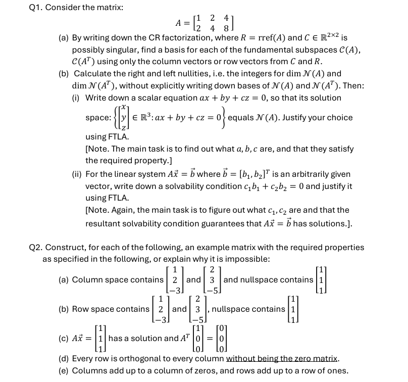 Solved by an EXPERT Q1. ﻿Consider the matrix:A=[124248](a) By ﻿writing | Chegg.com