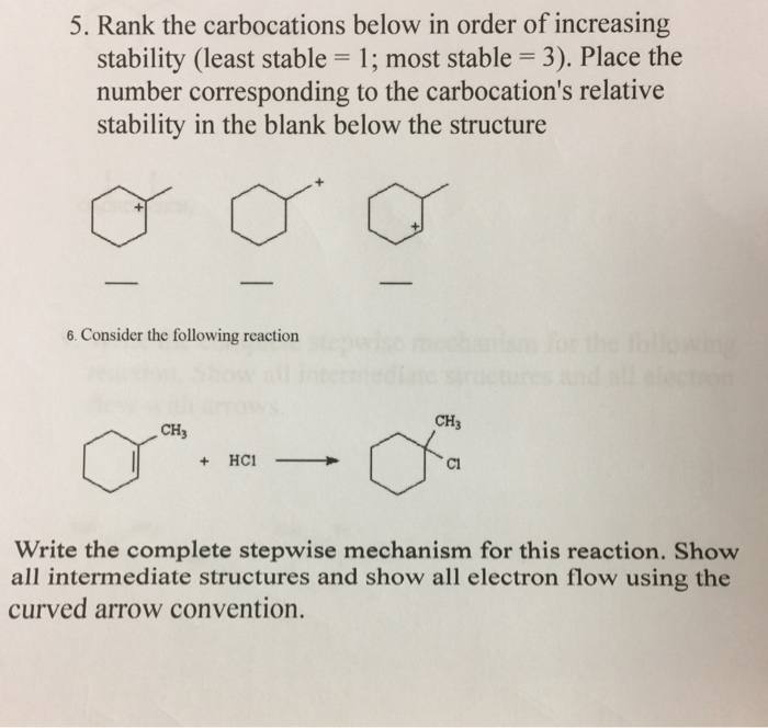 Solved 5. Rank the carbocations below in order of increasing | Chegg.com
