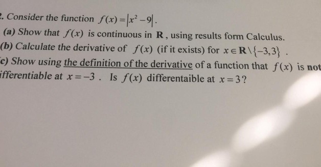 Solved . Consider the function f(x)=x2-9. (a) Show that f(x) | Chegg.com