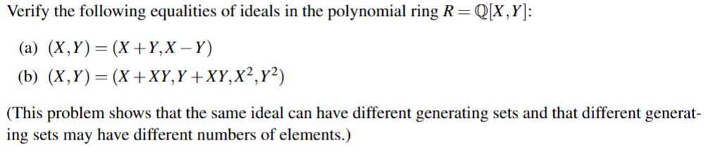 Solved Verify the following equalities of ideals in the | Chegg.com