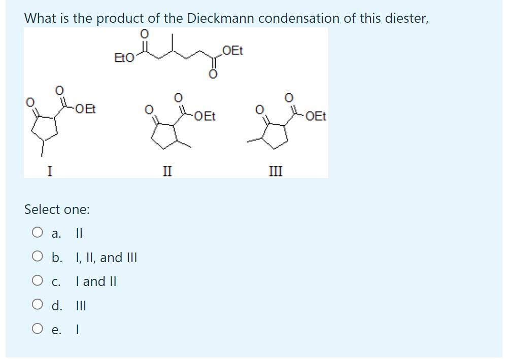 Solved What is the product of the Dieckmann condensation of | Chegg.com
