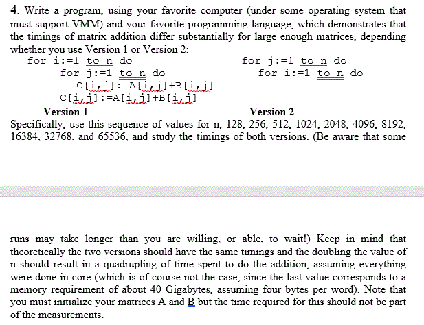 Solved 4. Write a program, using your favorite computer | Chegg.com
