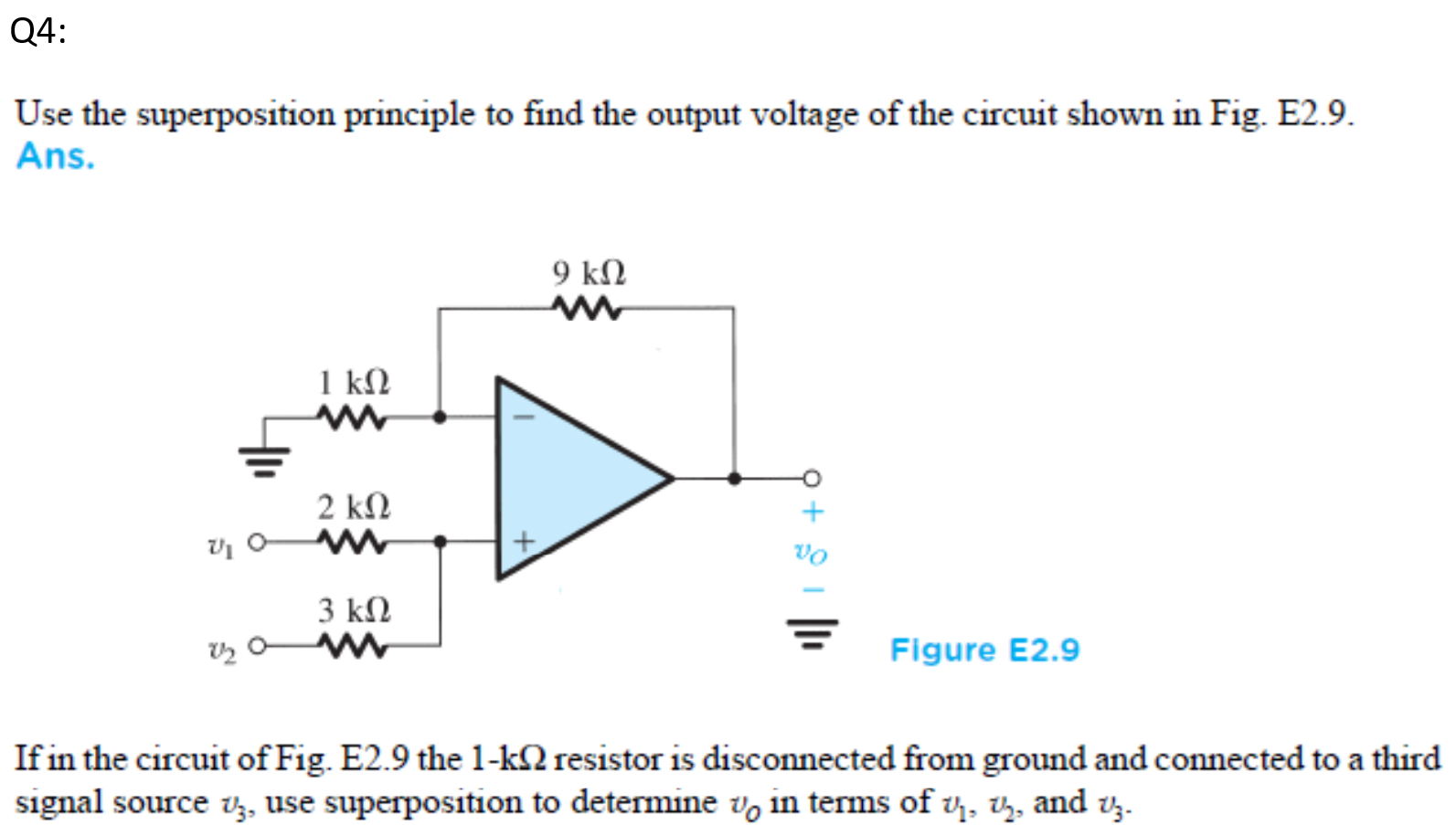 Solved Q4:Use the superposition principle to find the output | Chegg.com