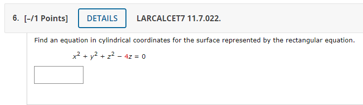 Solved Find An Equation In Cylindrical Coordinates For The