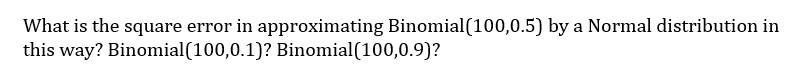 Solved What is the square error in approximating | Chegg.com Solved What is the square error in approximating | Chegg.com