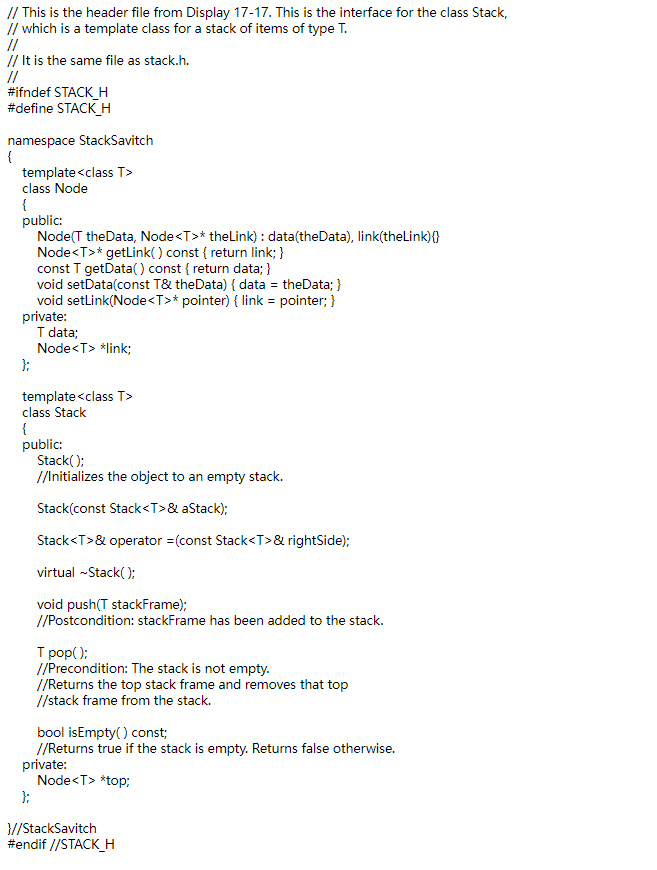 Solved Modify the source code for the Stack class from | Chegg.com