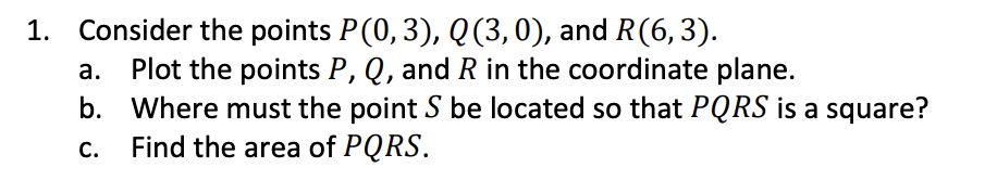 Solved a. 1. Consider the points P(0,3), Q(3,0), and R(6,3). | Chegg.com