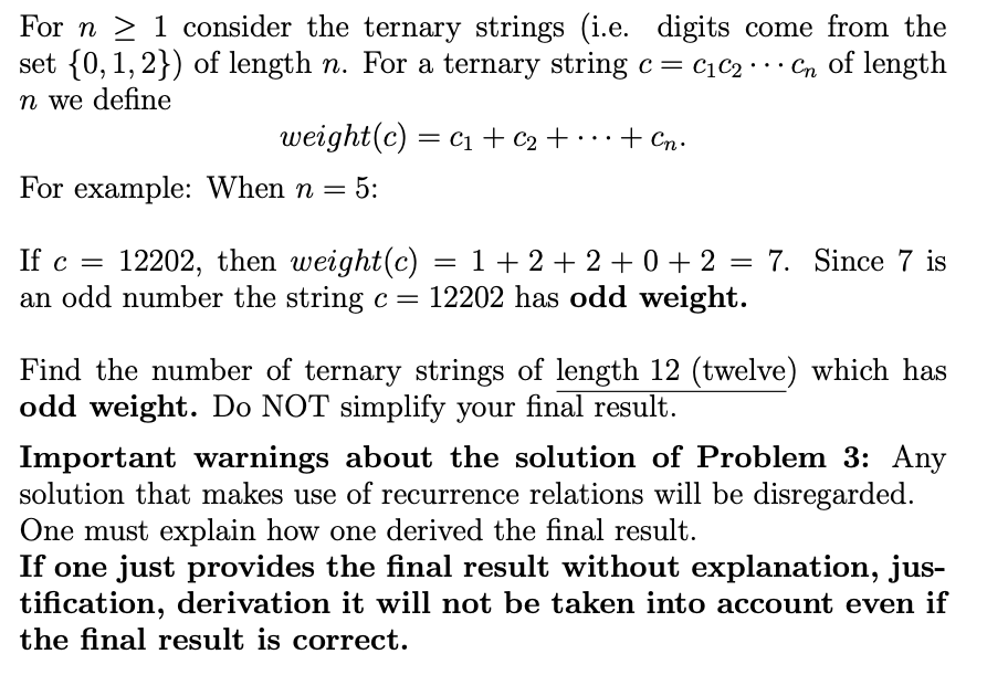Solved For n > 1 consider the ternary strings (i.e. digits | Chegg.com
