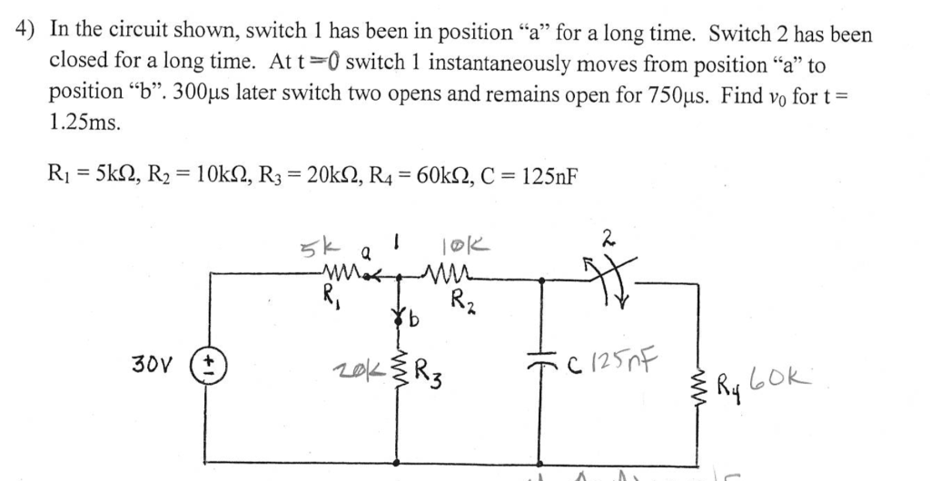 Solved 4) In the circuit shown, switch 1 has been in | Chegg.com