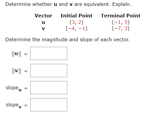 Solved Determine whether u and v are equivalent. Explain. | Chegg.com