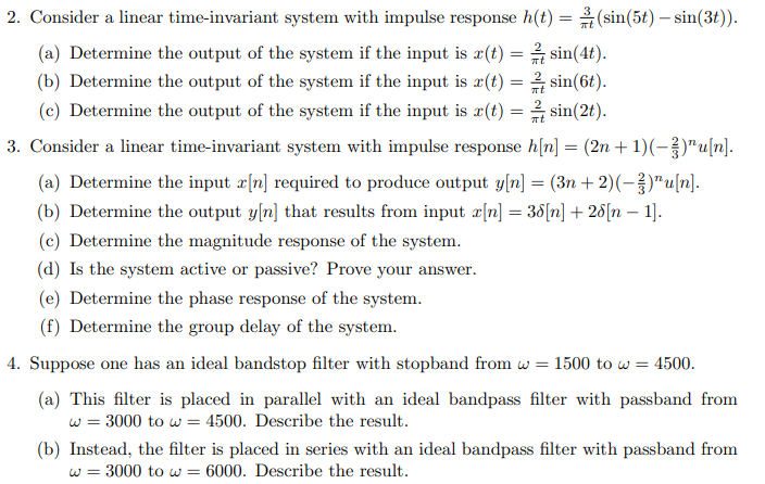 Solved 2. Consider a linear time-invariant system with | Chegg.com