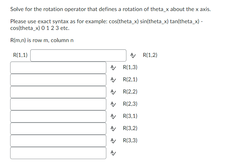 Solved Solve for the rotation operator that defines a | Chegg.com