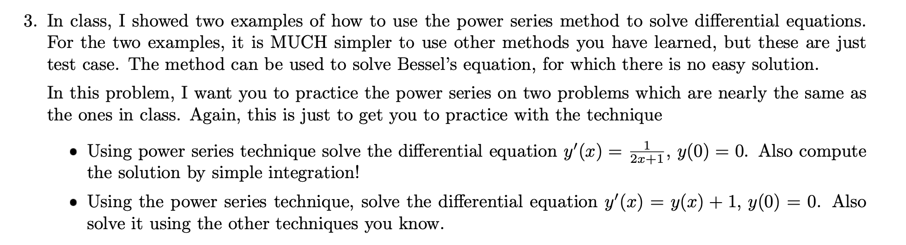 Solved 3. In class, I showed two examples of how to use the | Chegg.com