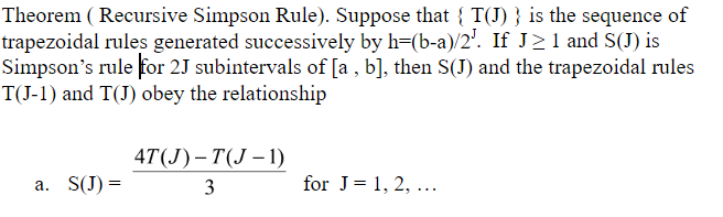 Theorem (Recursive Simpson Rule). Suppose that {T(J)} | Chegg.com