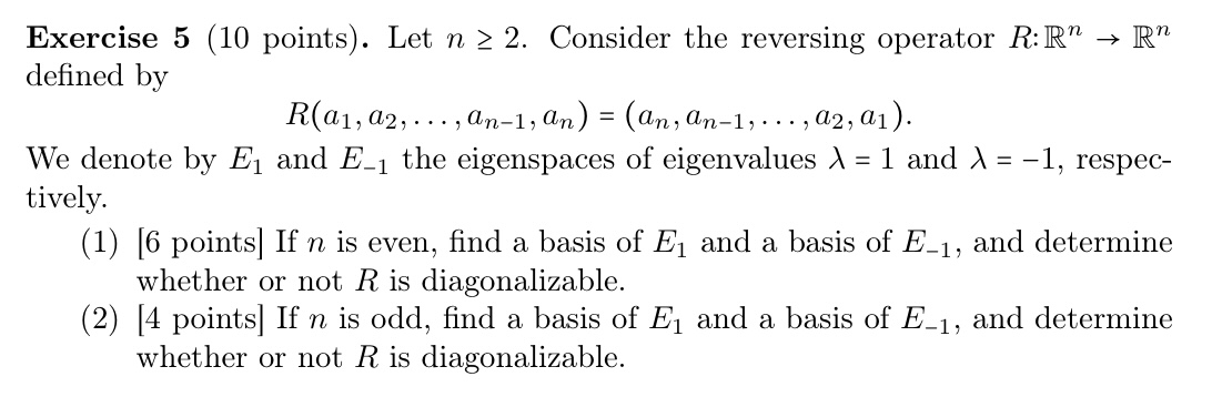 Solved Exercise 5 (10 points). Let n≥2. Consider the | Chegg.com