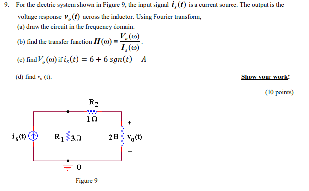 Solved For the electric system shown in Figure 9, the input | Chegg.com